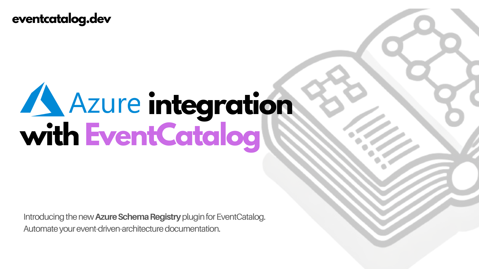 Integrate Azure Schema Registry with EventCatalog - EventCatalog